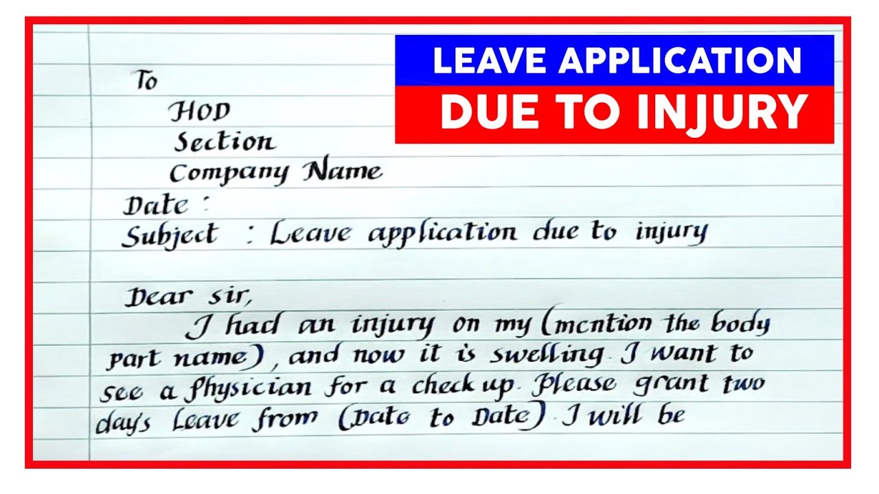 Leave Application Due to Swelling on Injury | Sick Leave Application ...