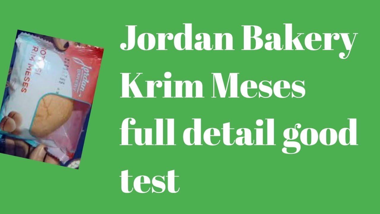 Jordan Bakery Krim Meses full detail good test - YouTube