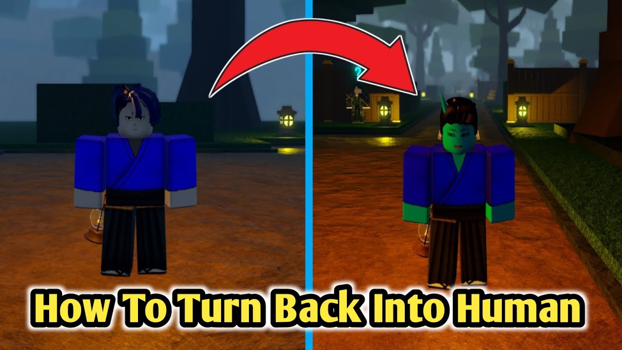 How To Turn Back Into Human In Onikami Legacy Roblox | How To Turn Into ...