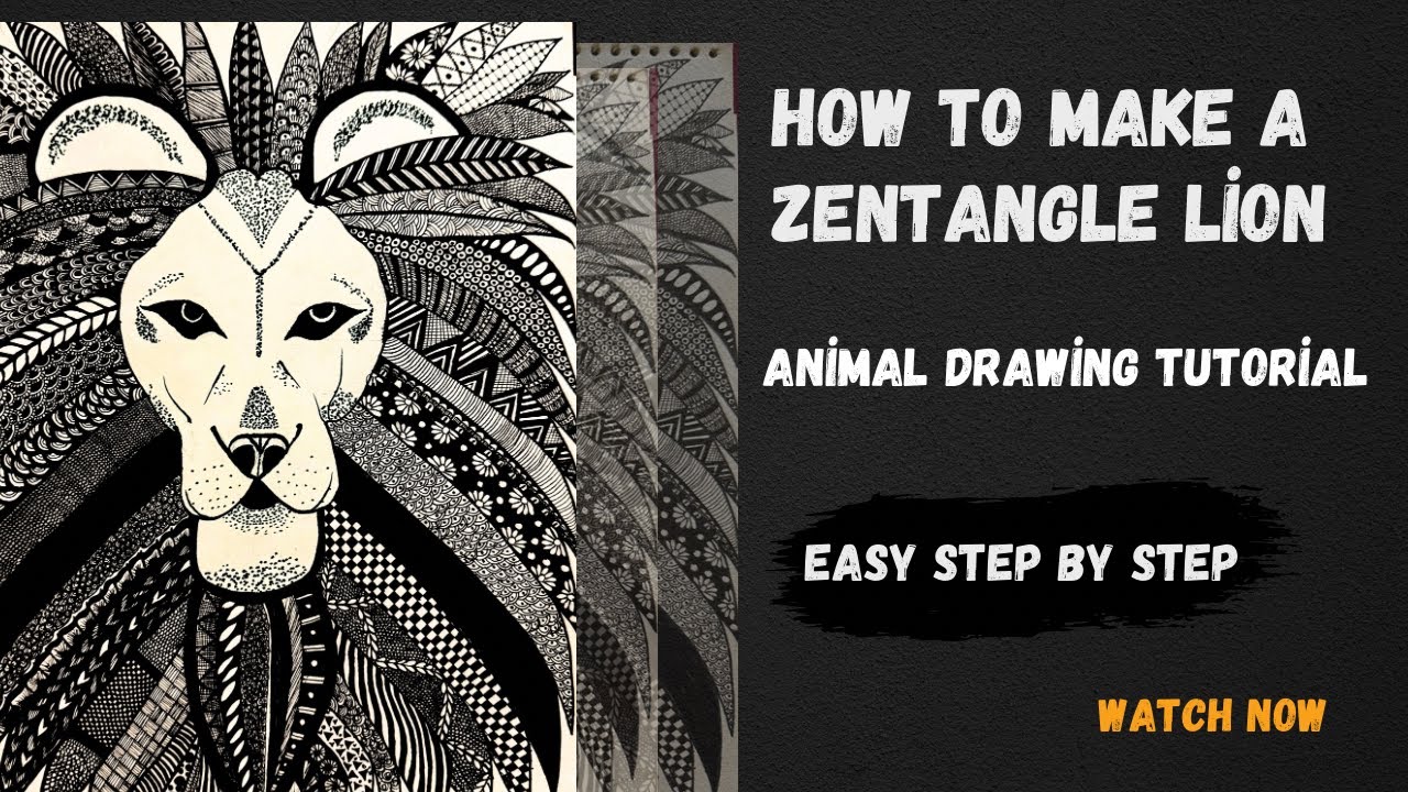 HOW TO MAKE A ZENTANGLE LION || Animal Drawing Tutorial || Easy Step by ...
