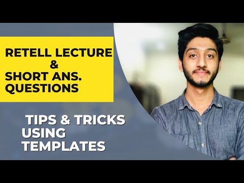 TEMPLATES: RETELL LECTURE & SHORT ANSWER QUESTIONS || PTE TIPS AND ...