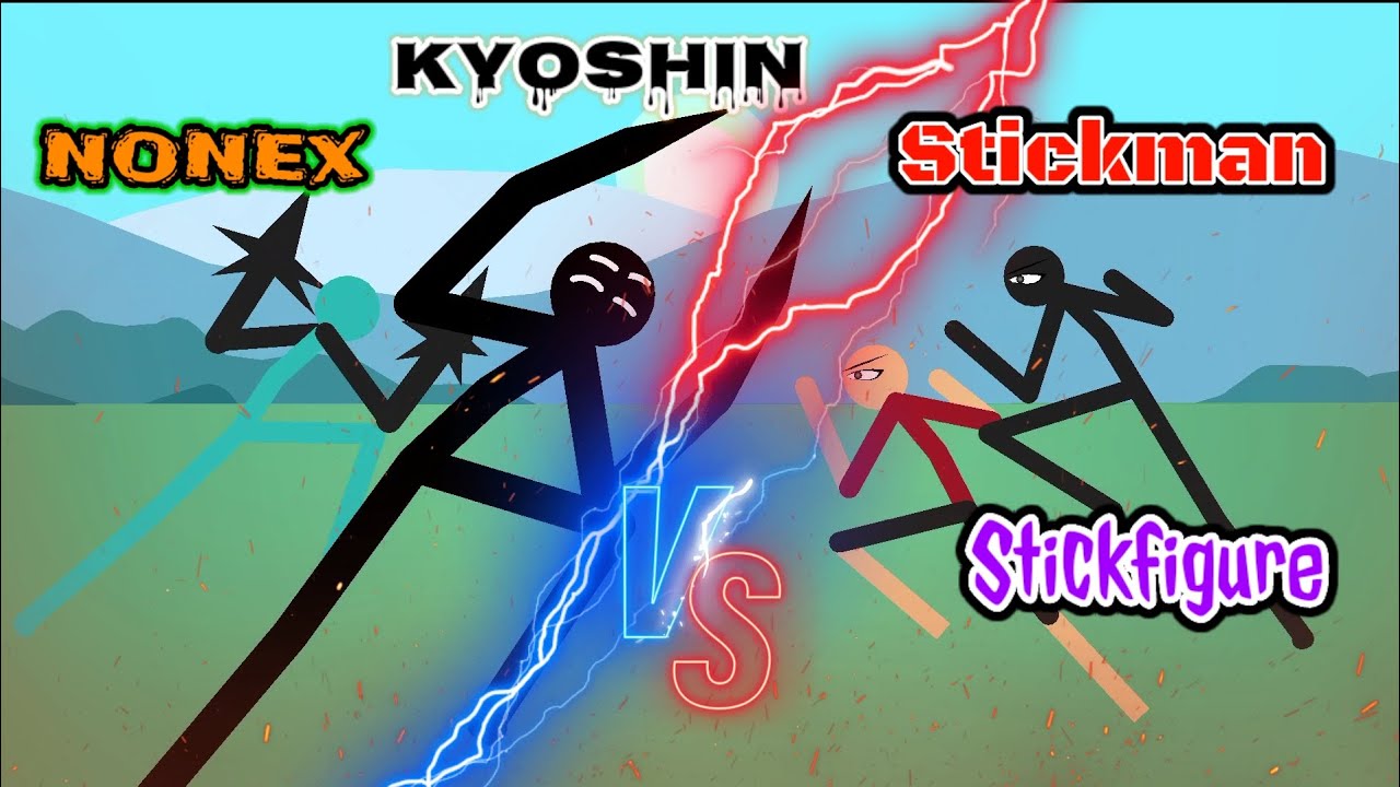 Nonex and Kyoshin Vs Stickman and Stickfigure fighting - YouTube