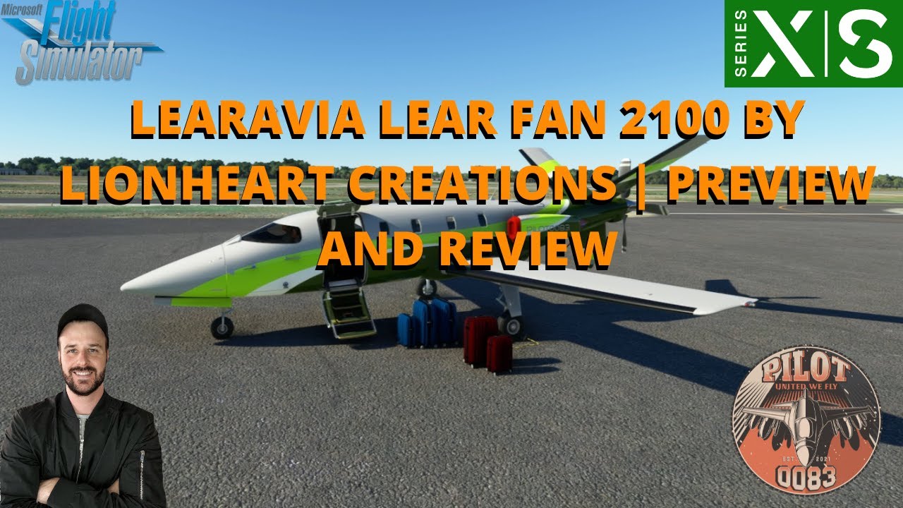 MSFS2020 | LEARAVIA LEAR FAN 2100 BY LIONHEART CREATIONS | PREVIEW AND ...
