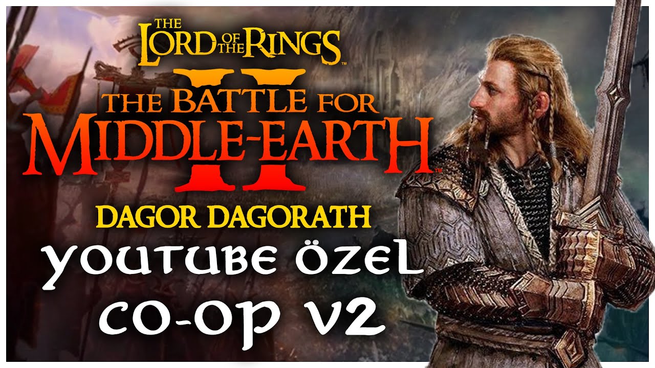 🔴 YOUTUBE ÖZEL CO-OP v2 | Battle for Middle-earth II Rise of the ...