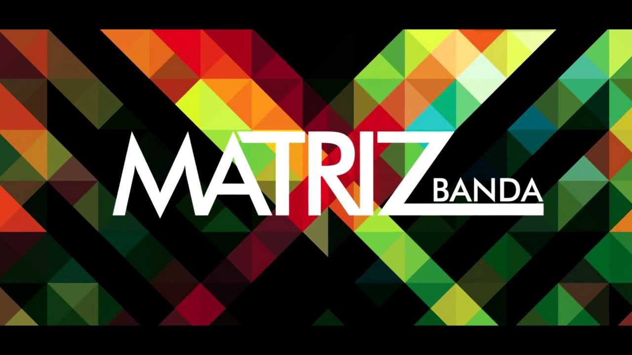 Banda Matriz - Video Promo 2013 - YouTube