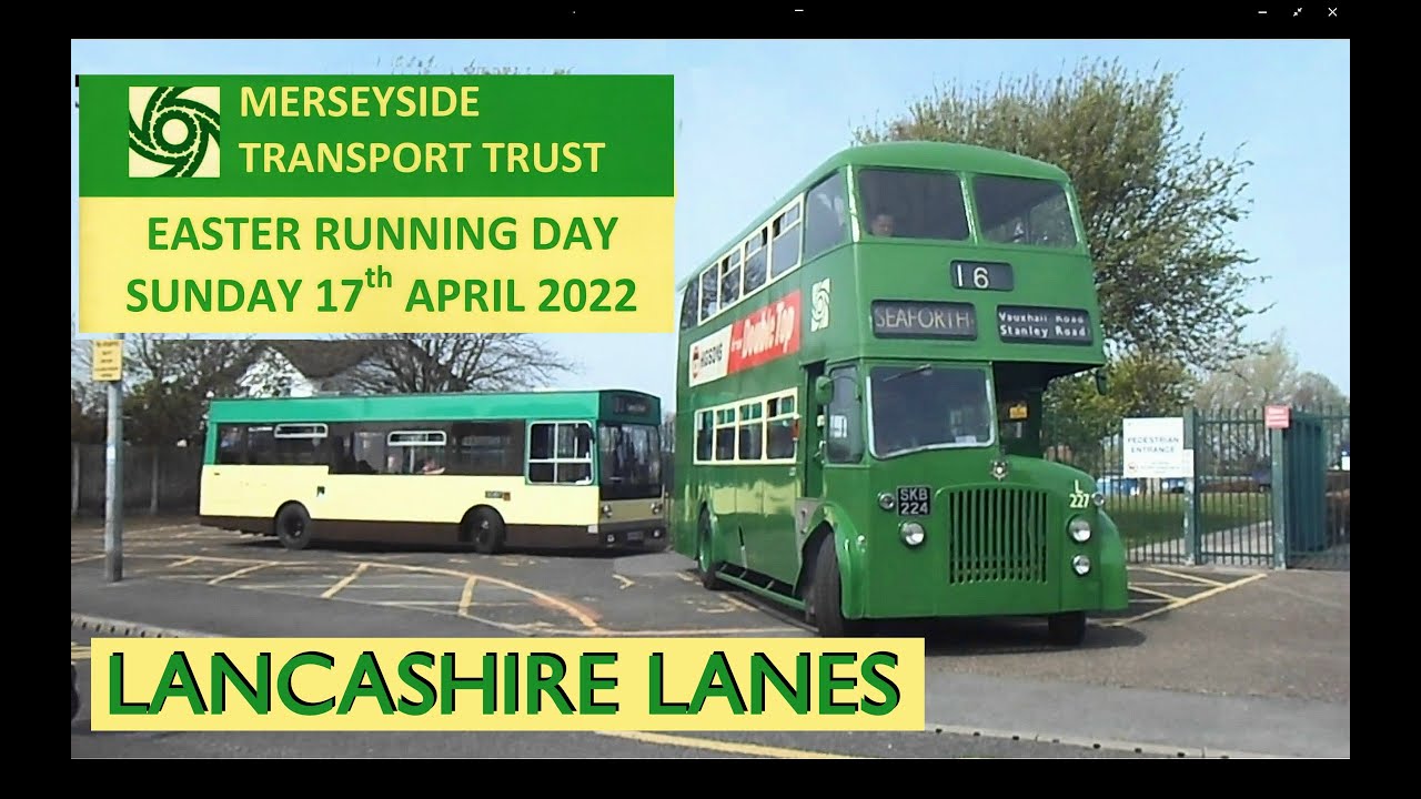 Merseyside transport trust Easter 2022 - YouTube