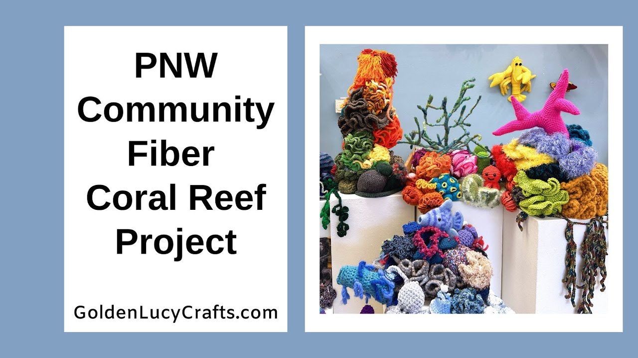 PNW Community Coral Reef Project - YouTube