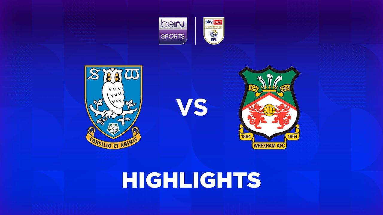 Sheffield Wednesday vs Wrexham | EFL Championship 25/26 | Match ...