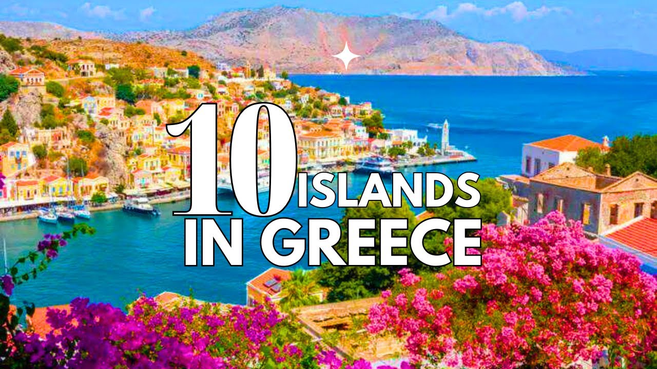 Top 10 Best Greece Islands To Travel 2023 4K | Travel Video - YouTube