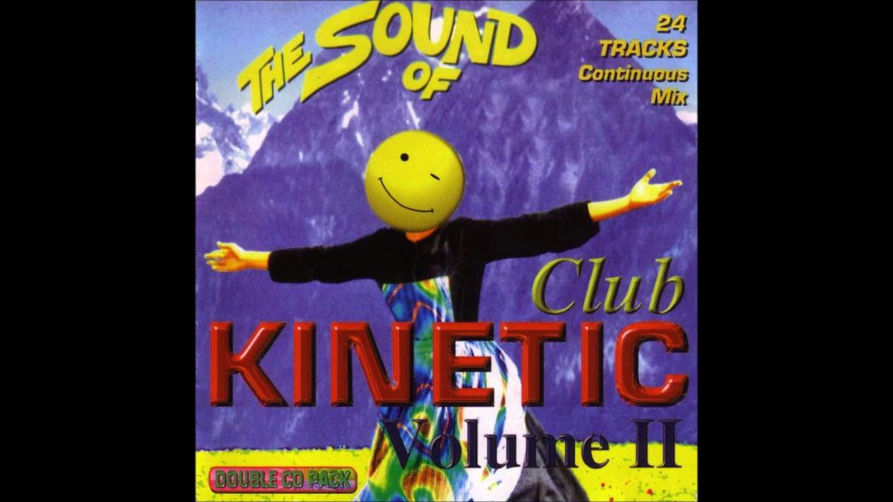 The Sound Of Club Kinetic - Vol 2 (CD 1 & 2) (Mixed By DJ Demand) (1996 ...