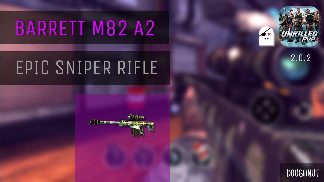 Barrett M82 A2 | Unkilled - YouTube