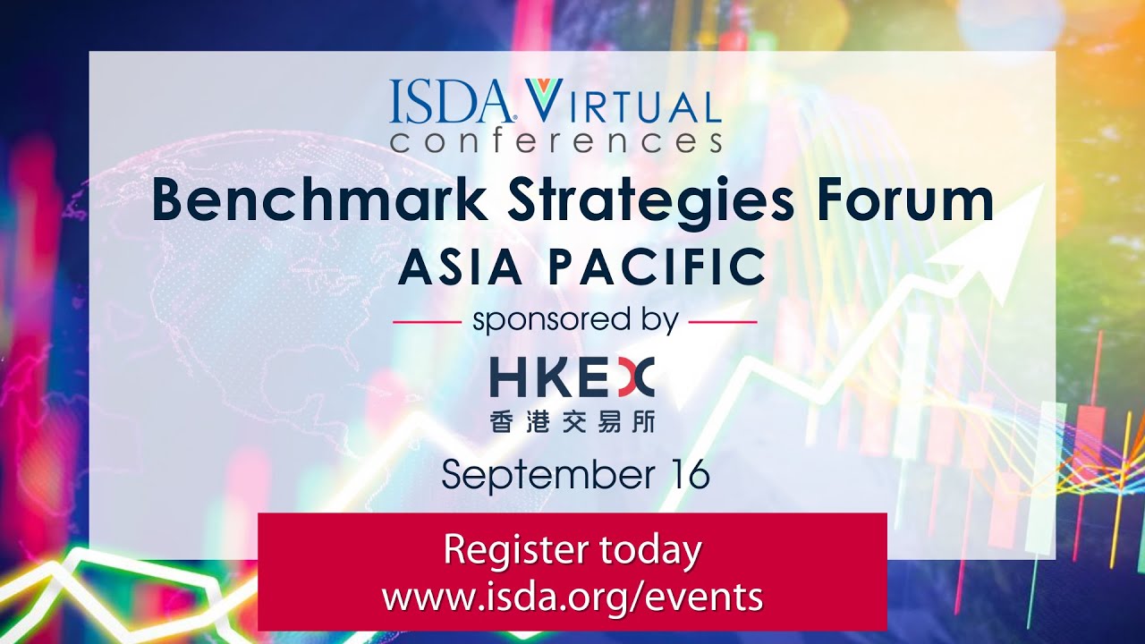 ISDA Virtual Conferences: Benchmark Strategies Forum APAC 2020 - YouTube