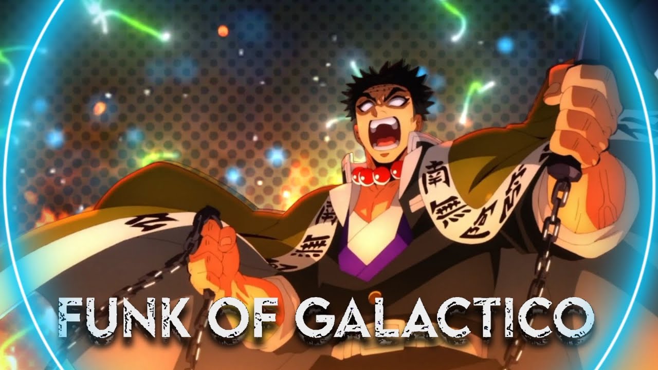 | Demon slayer - Funk of Galactico [ Edit/AMV ] | - YouTube