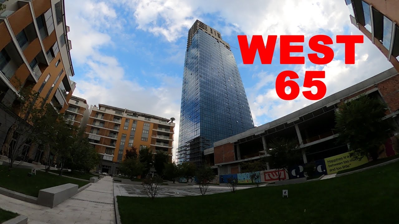 Нови Београд, WEST 65 TOWER - Шетња кроз Насеље - YouTube