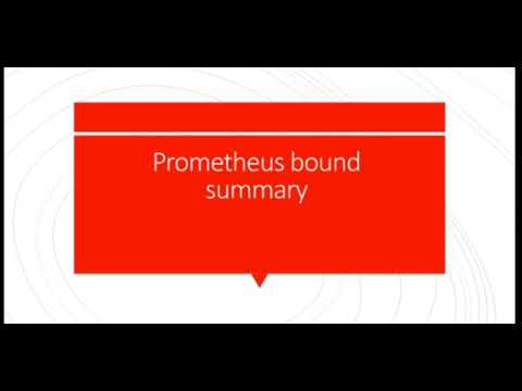 Prometheus bound, biography of Aeschylus, summary, characters,themes ...