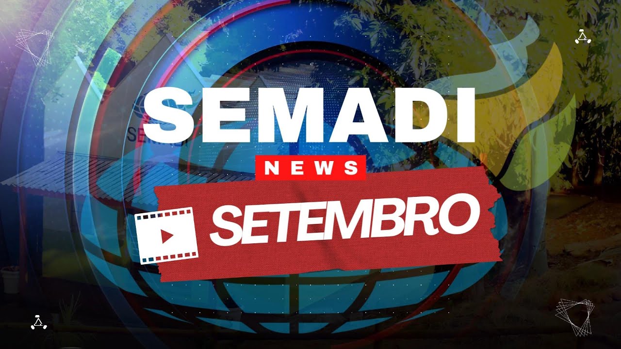 Semadi News Setembro - YouTube