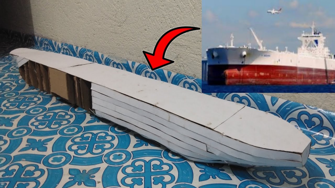 Making Body Model Cardboard / Biggest Oil Tanker - YouTube