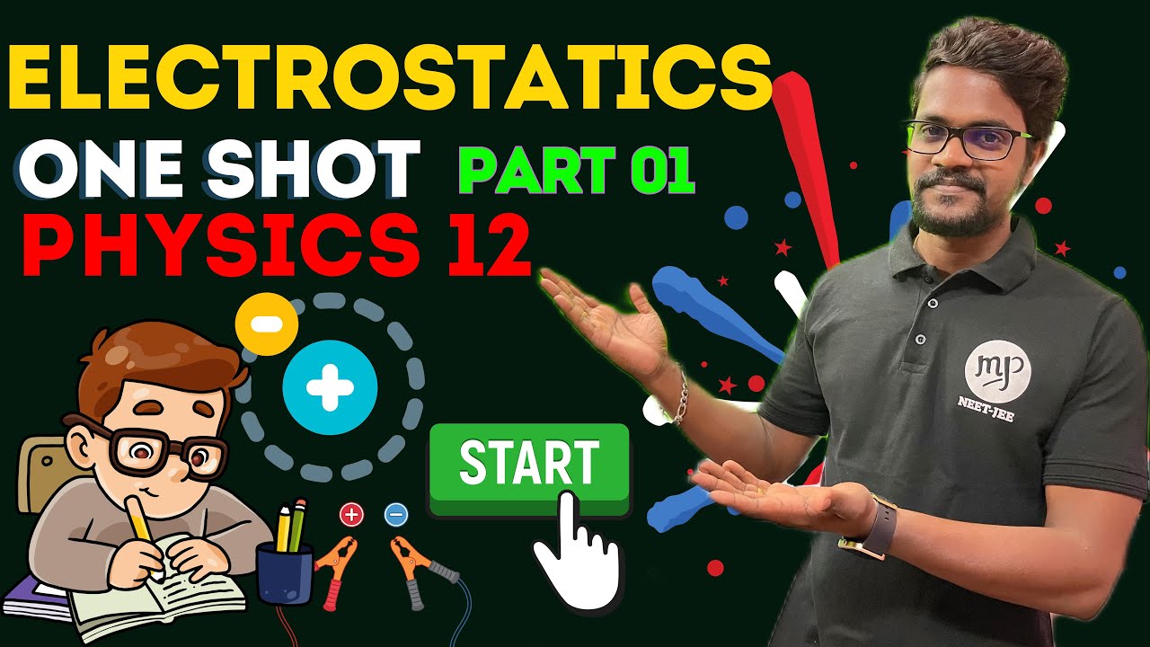 ONE SHOT|Electrostatic|Part 1|Physics 12|Tamil|NEET|JEE|TamilMuruga MP#neetjeetamil#neettamil# ...