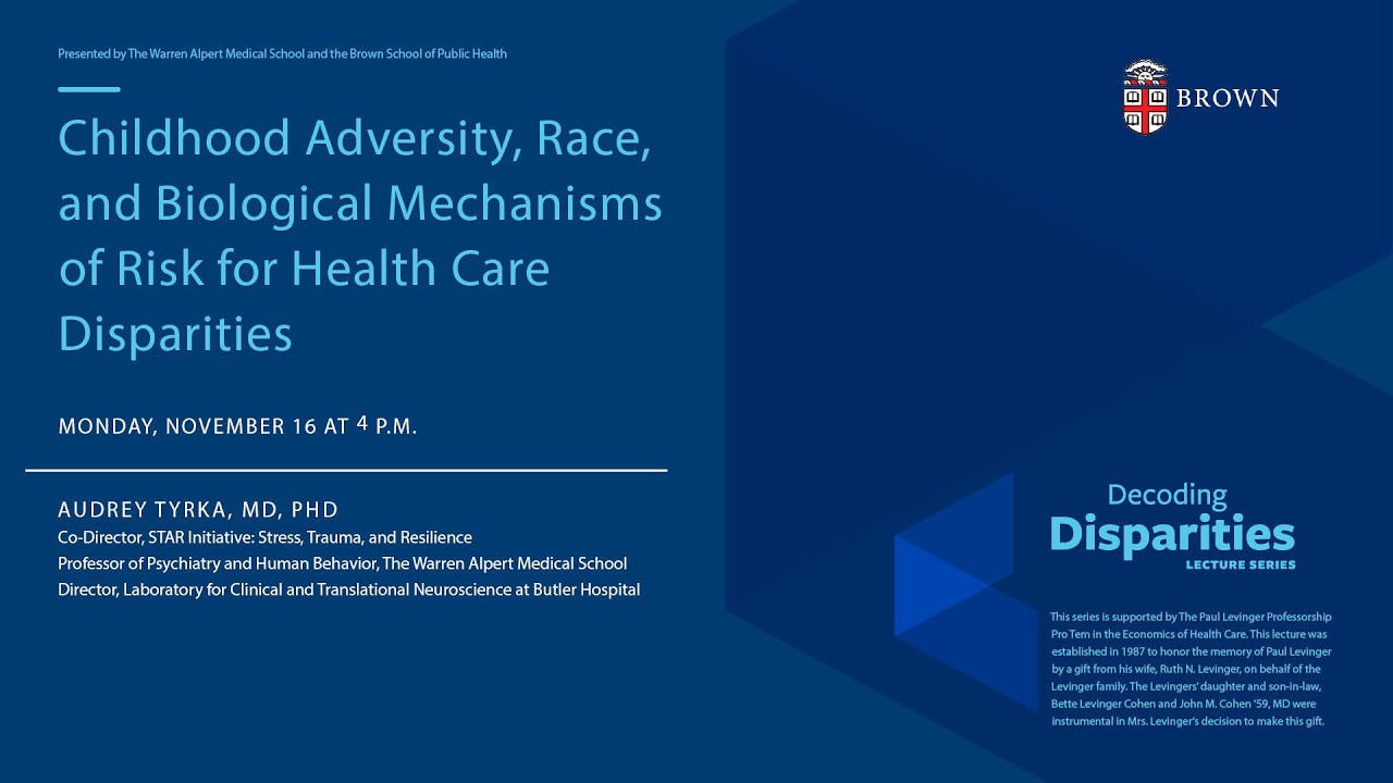 Decoding Disparities - Childhood Adversity, Race, and Biological ...