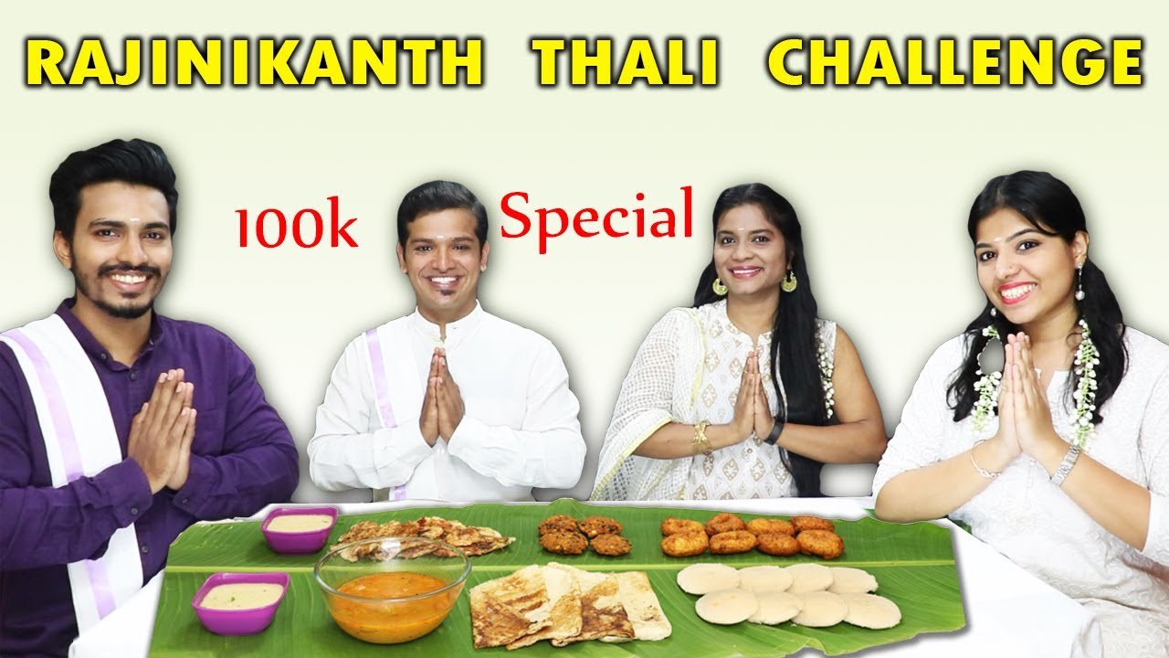 RAJINIKANTH THALI CHALLENGE | SOUTH INDIAN FOOD EATING CHALLENGE ...
