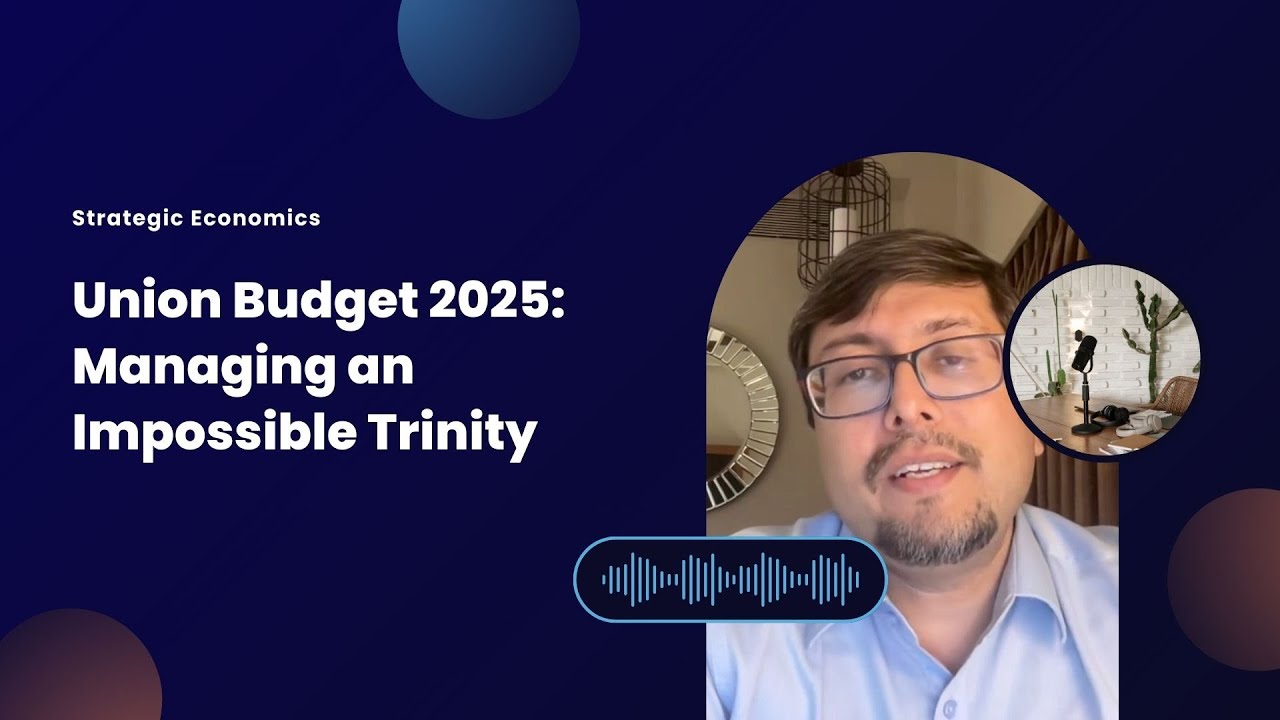 Managing the Impossible Trinity of Budget 2025 - YouTube