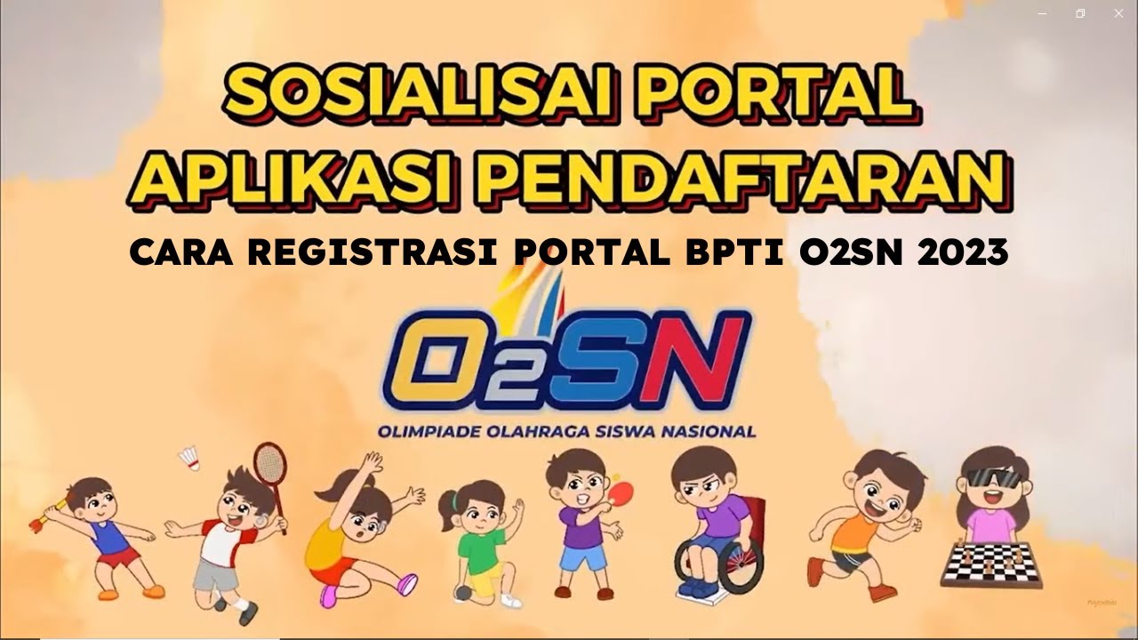 CARA REGISTRASI O2SN TAHUN 2023 PADA PORTAL BTPI - YouTube