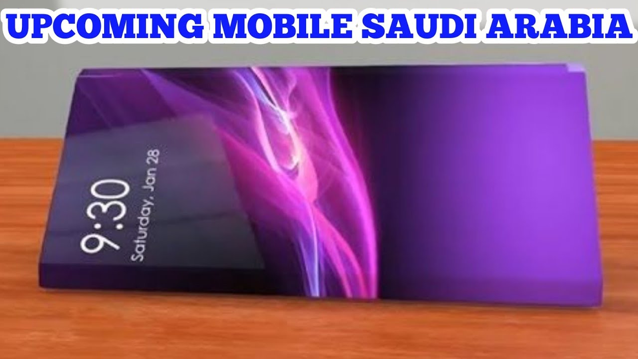 All Upcomming Mobile Phones In Saudi Arabia TekGrow - YouTube