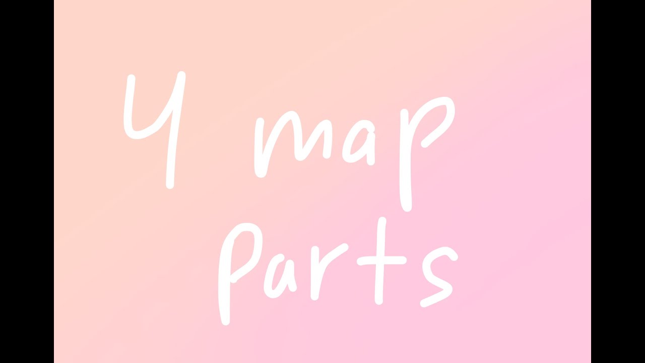 Map Parts!!!!! (4 map parts) - YouTube