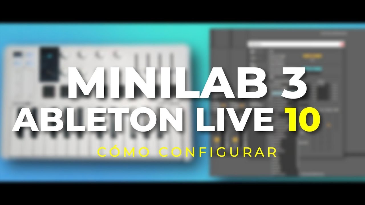 Configura Minilab 3 con Ableton Live 10 - YouTube