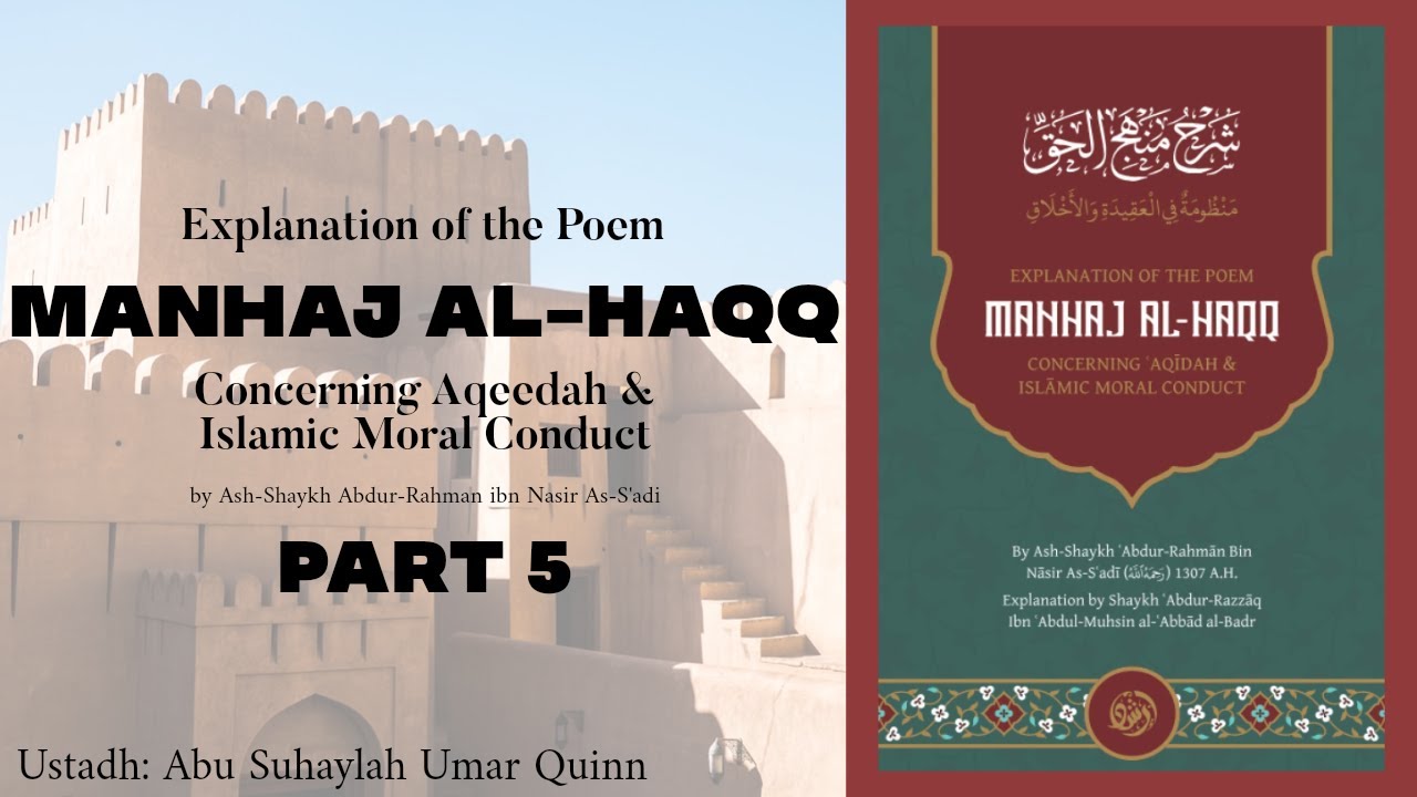 Manhaj al Haqq Part 5 | al Zuhd | Abu Suhaylah Umar Quinn - YouTube