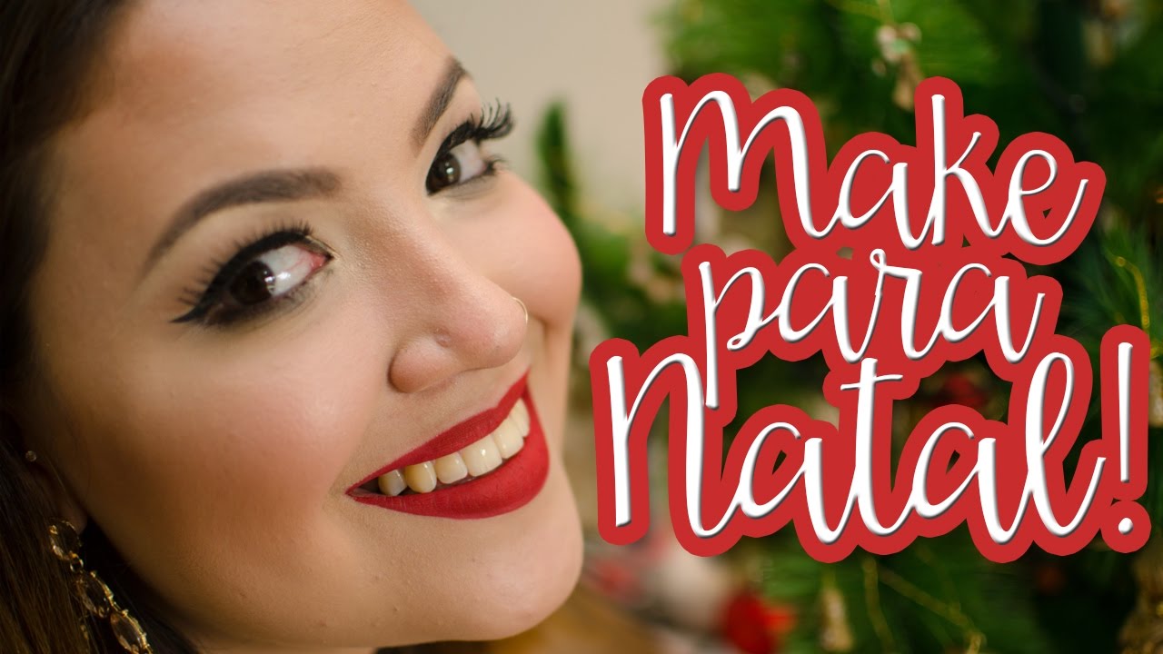 TUTORIAL DE MAKE PARA O NATAL! - YouTube