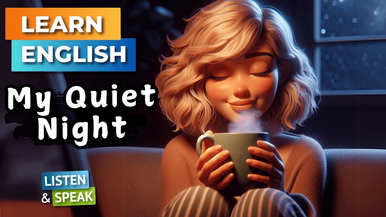 A Quiet Night at Home | Improve Your English | English Listening Skills ...