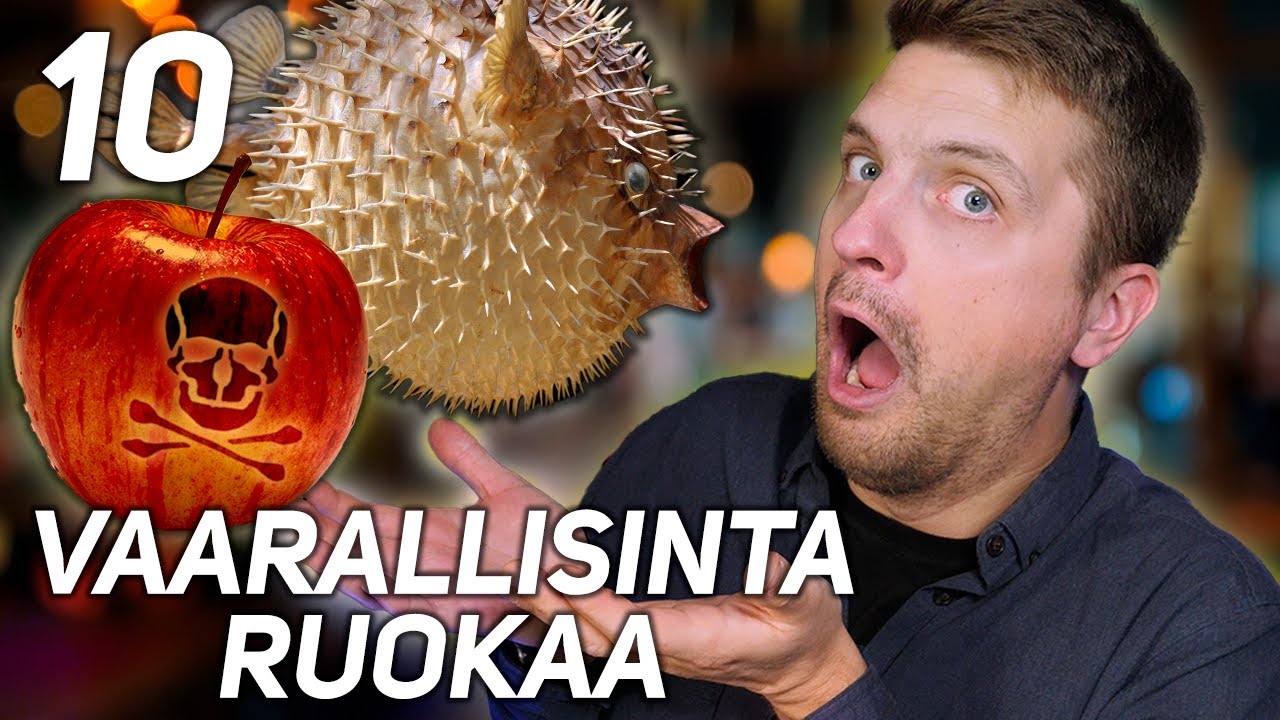 10 VAARALLISINTA RUOKAA - YouTube