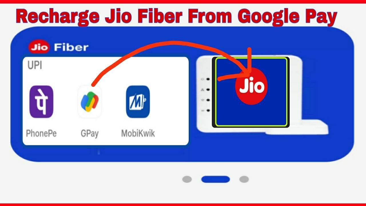 Recharge Jio Fiber From Google Pay Jio Fiber Recharge Google Pay recharge-jio-fiber-from-google-pay-jio-fiber-recharge-google-pay