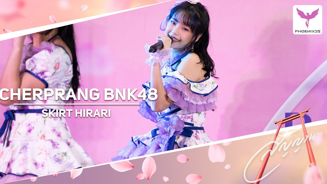 [Cherprang BNK48] Fancam - SKIRT HIRARI - BNK48 Roadshow MBK - YouTube