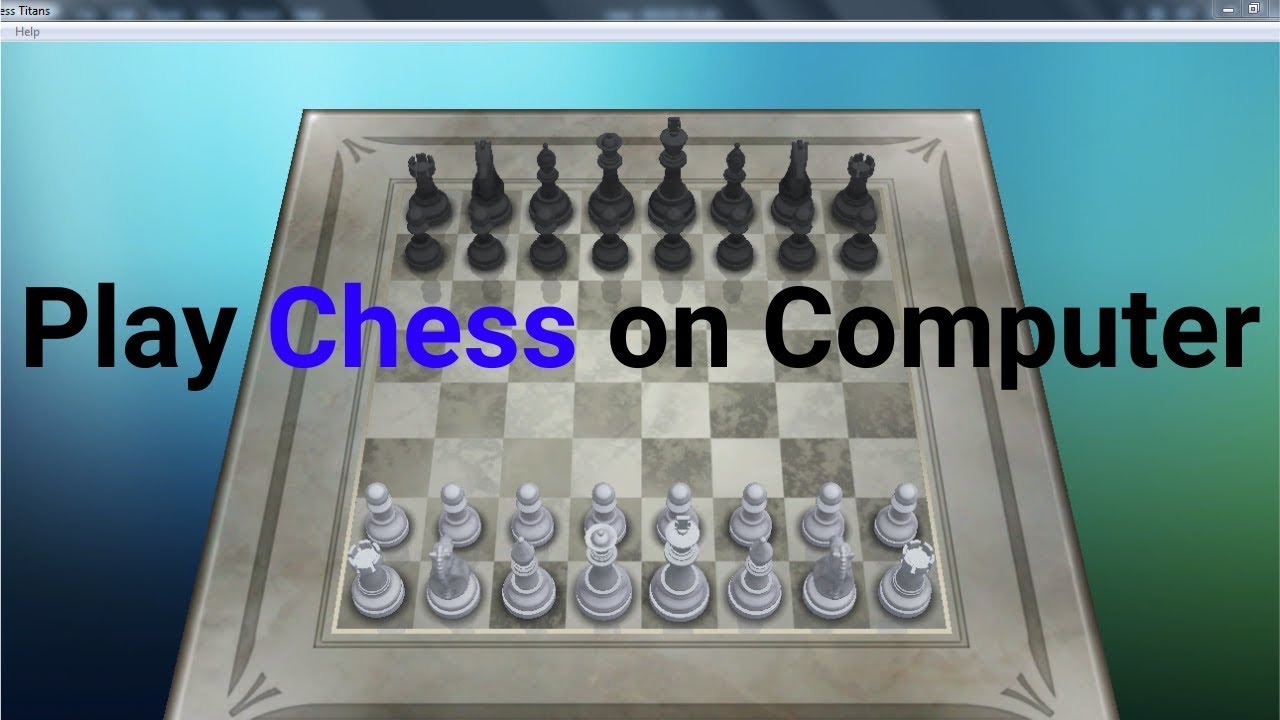 How to Play Chess Game on Computer? (Full Video) Step by Step Tutorials ...