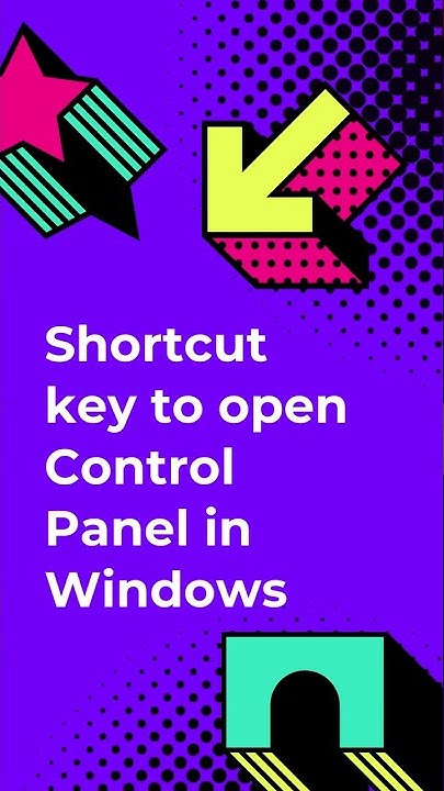 How to open Control Panel in Windows using shortcut key? - YouTube