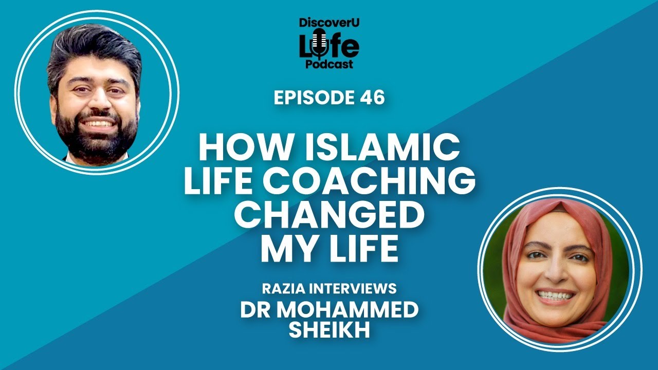 How Islamic Life Coaching Changed My Life | Mohammed Sheikh - YouTube