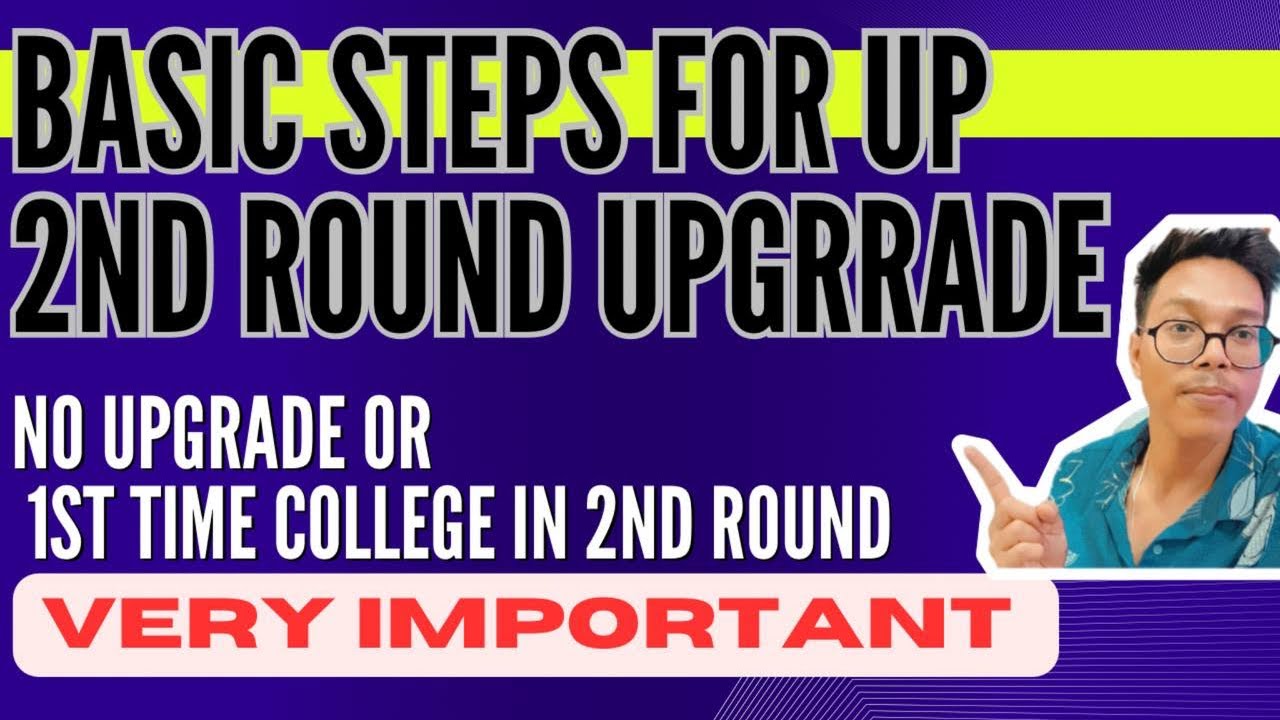 PROCESS For UP 2nd *ROUND* UPGRADE || NO UPGRADE || 1st Time College ...