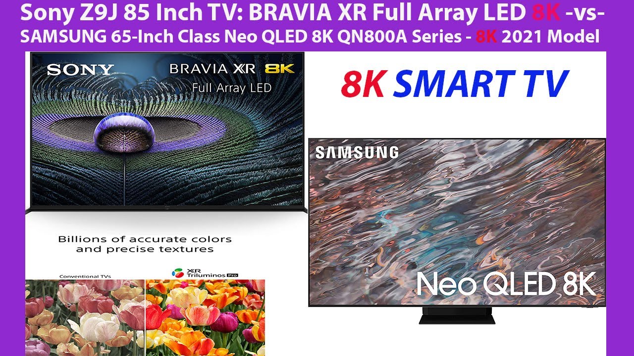 Sony Z9J 85 Inch TV BRAVIA XR Full Array LED 8K vs SAMSUNG 65 Inch ...