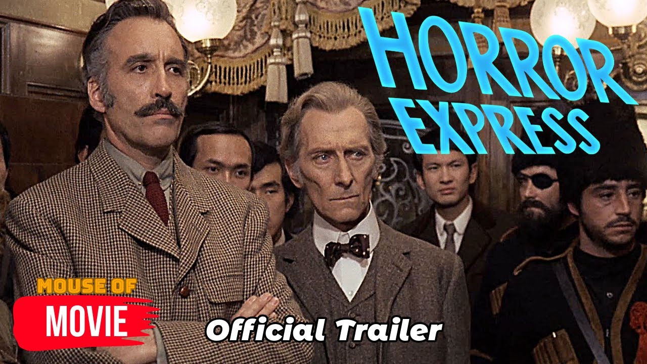 Horror Express (1972) - Official Trailer | Christopher Lee, Peter ...