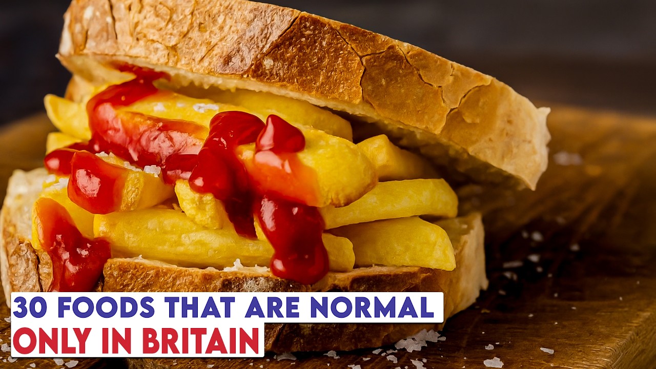 30 Foods That Are Normal In Britain But Nowhere Else - YouTube