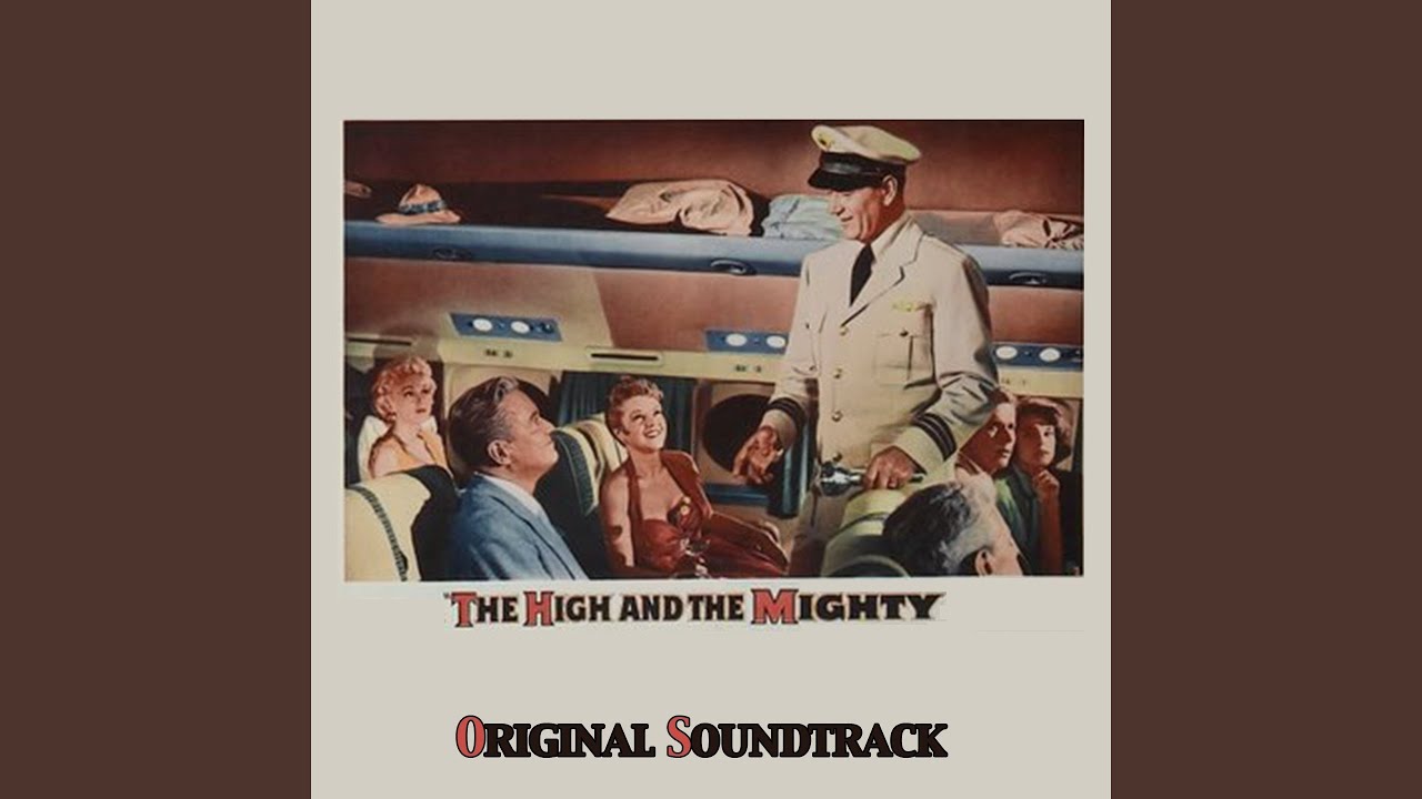 Theme from 'The High and the Mighty' (From 'The High and the Mighty ...