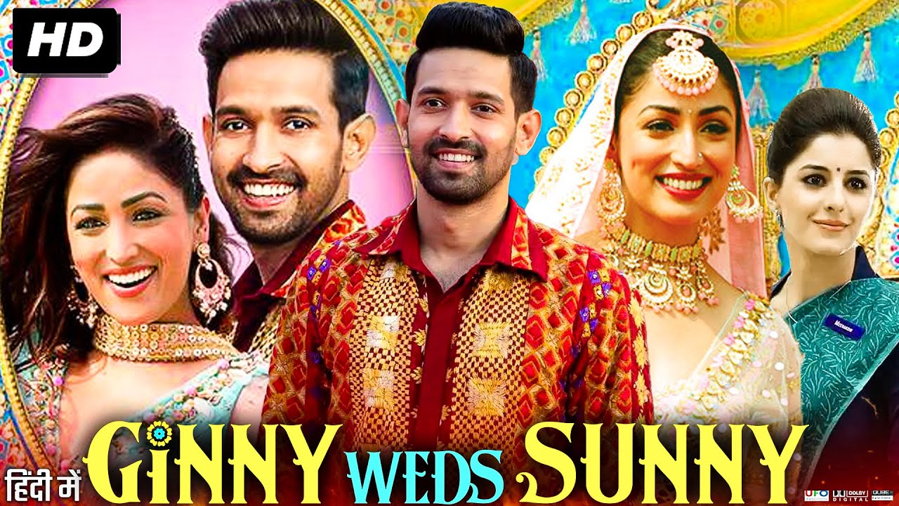 Ginny Weds Sunny Full Movie In Hindi | Vikrant Massey | Yami Gautam ...