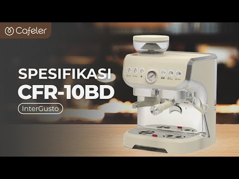 Spesifikasi Mesin Espresso InterGusto CFR-10BD Cafeler