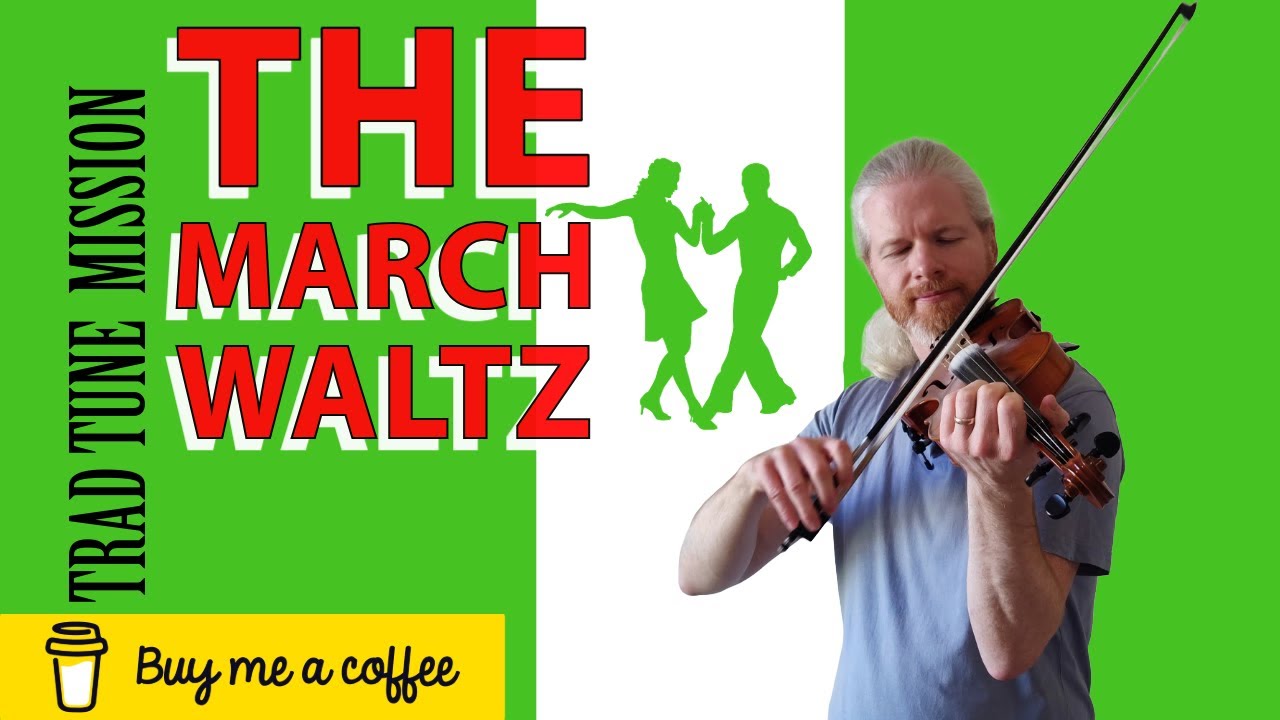 The March Waltz | Irish Traditional Music | Celtic Music | Fiddle Music ...
