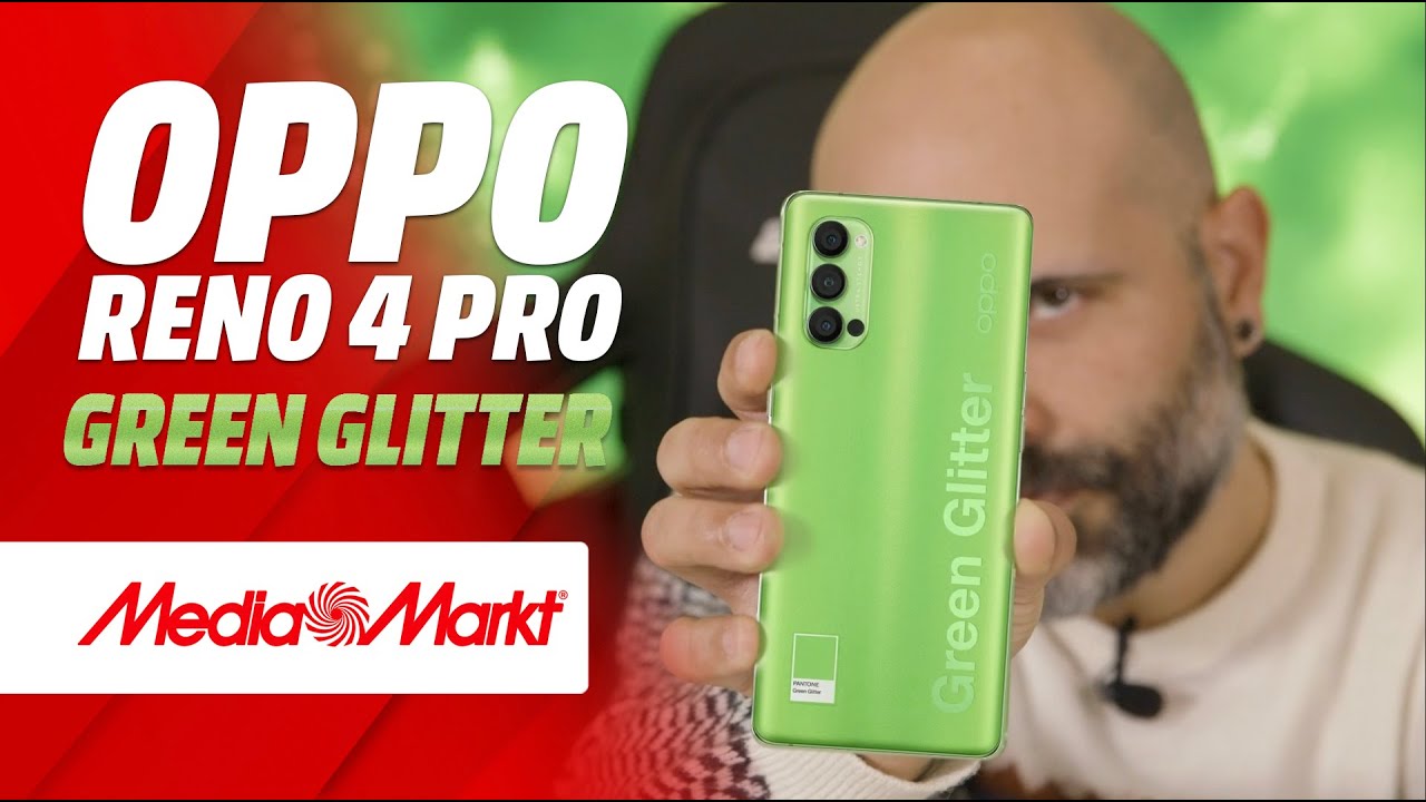 Review Oppo Reno 4 Pro Green Glitter 💚 ¡Verde que te quiero verde! 💚 ...