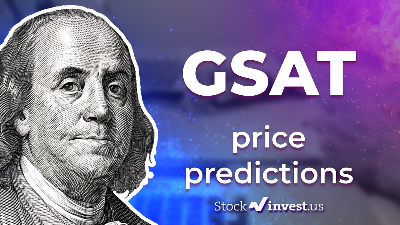 GSAT Price Predictions - Globalstar Stock Analysis for Thursday ...