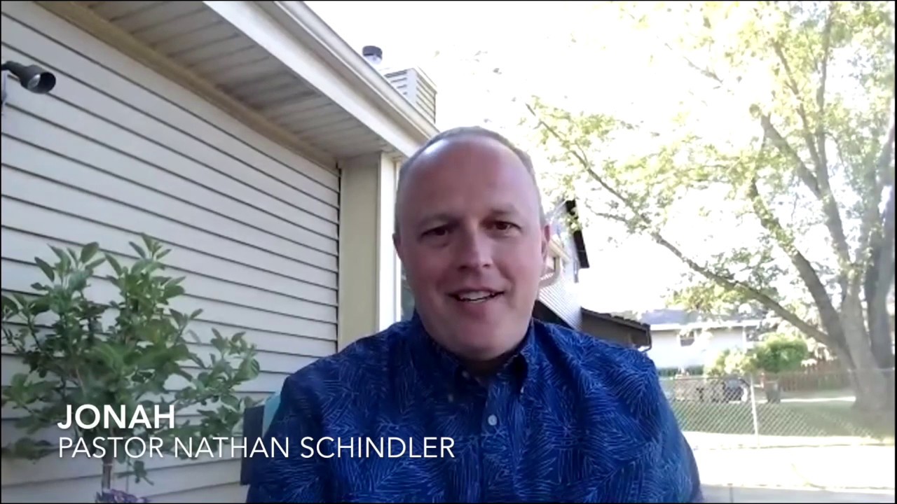 Jonah - Pastor Nathan Schindler 6-14-20 - YouTube