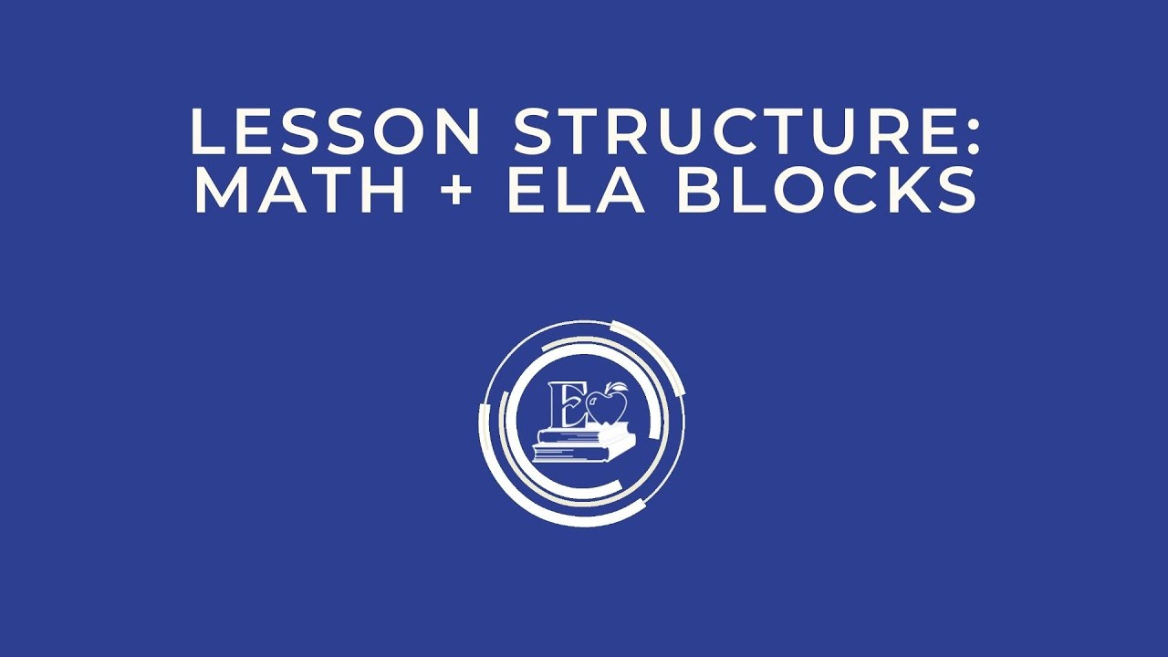 Teaching Technique: Elementary Lesson Structure: Math + ELA Blocks ...